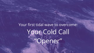 Cold Calling Tips: The Anatomy of Successful Cold Calls | PPTX | Science