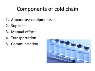 Cold chain | PPTX