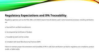 IPA’s pivotal role in pharmaceutical cold chain safety | PPTX