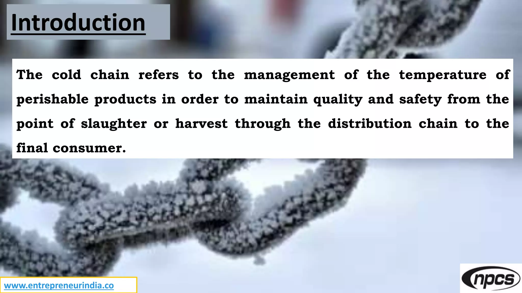 Cold Chain, Temperature Controlled Supply Chain | PPTX