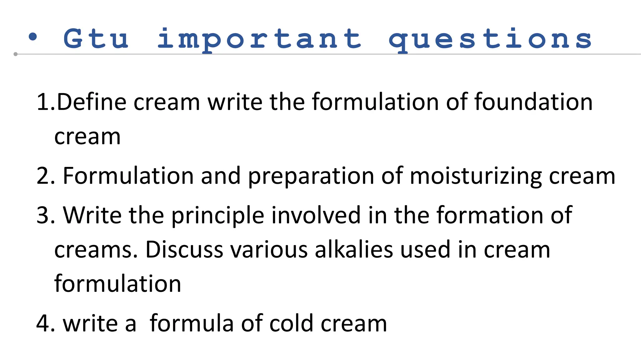 Cold cream b pharm sem 6 industrial pharmacy.pptx