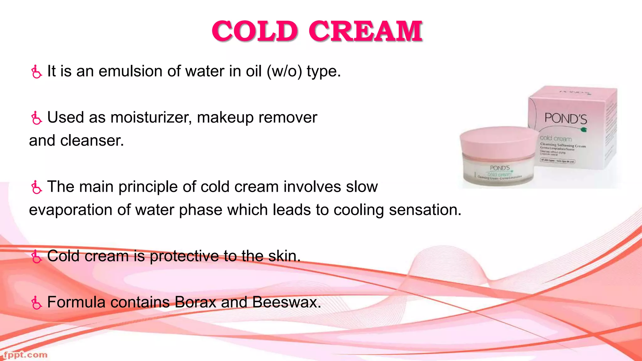 Cold cream & vanishing cream | PPTX