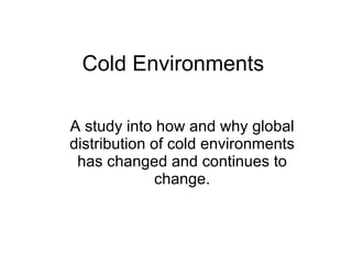 Cold Environments | PPT