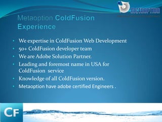 Metaoption Coldfusion | PPTX