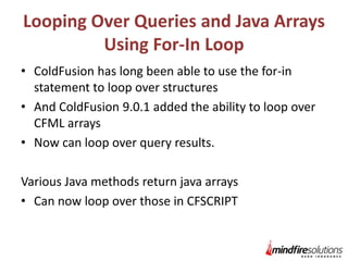ColdFusion 10 CFScript Enhancements | PPT