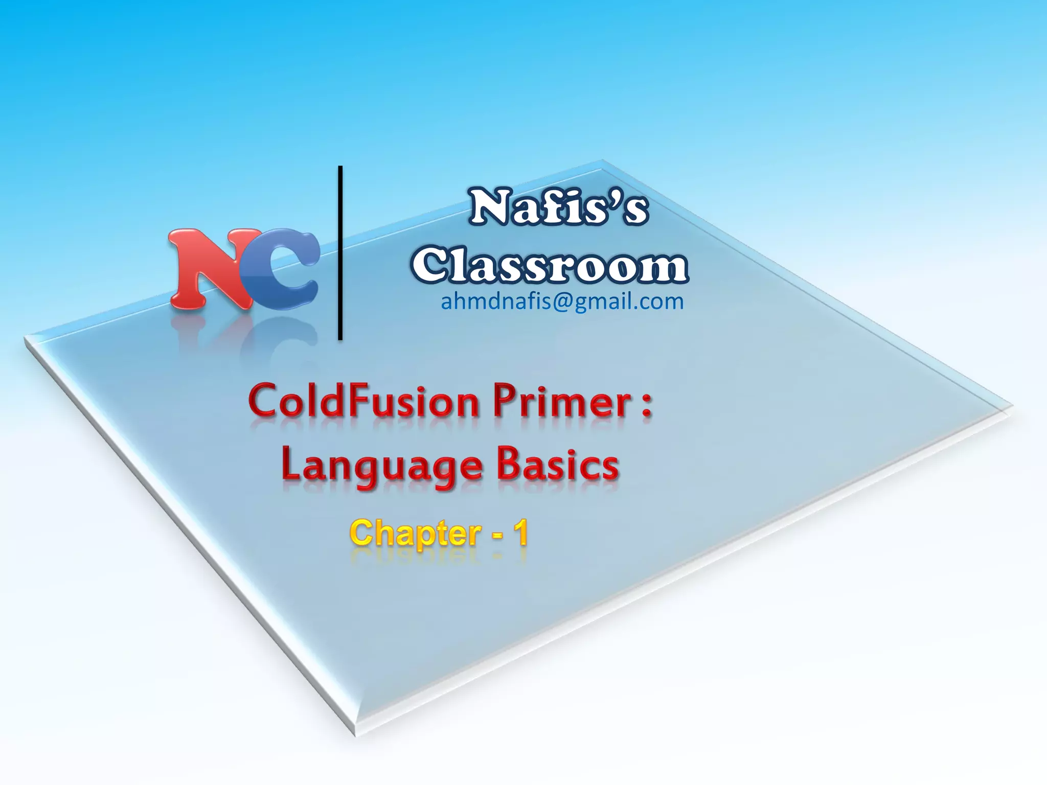 Language Basics | Coldfusion primer | Chap-1 | PPT