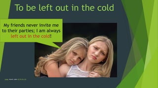 Cold idioms | PPT