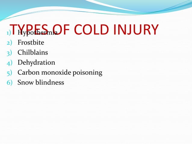 Cold injury | PPTX | First Aid | Injuries
