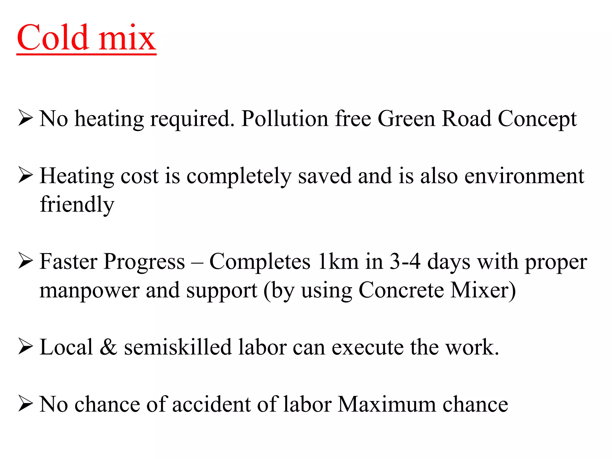 Cold mix asphalt | PPTX