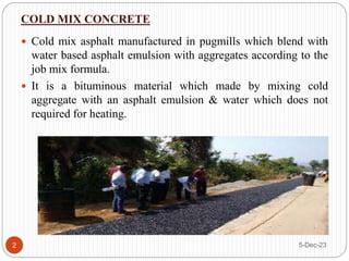 COLD MIX ASPHALT.pptx