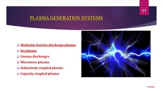 Cold plasma technology | PPTX