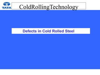 Cold Rolling fundamentals.PPT
