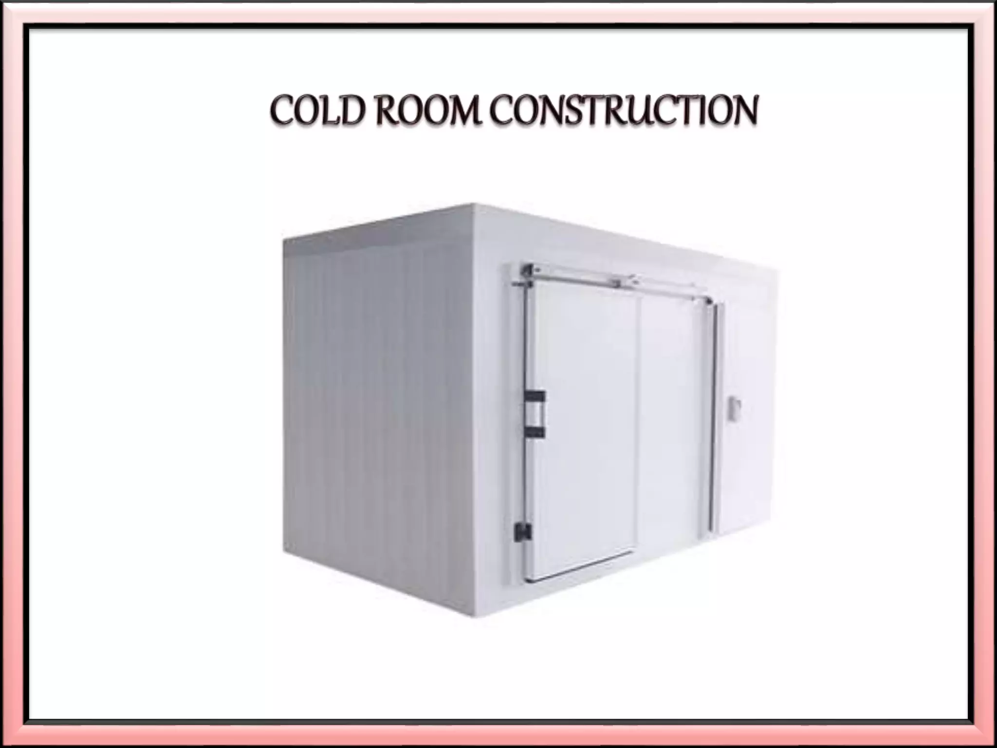 Cold Room Construction,Cold Storage Construction Cost,Cold Storage Room ...
