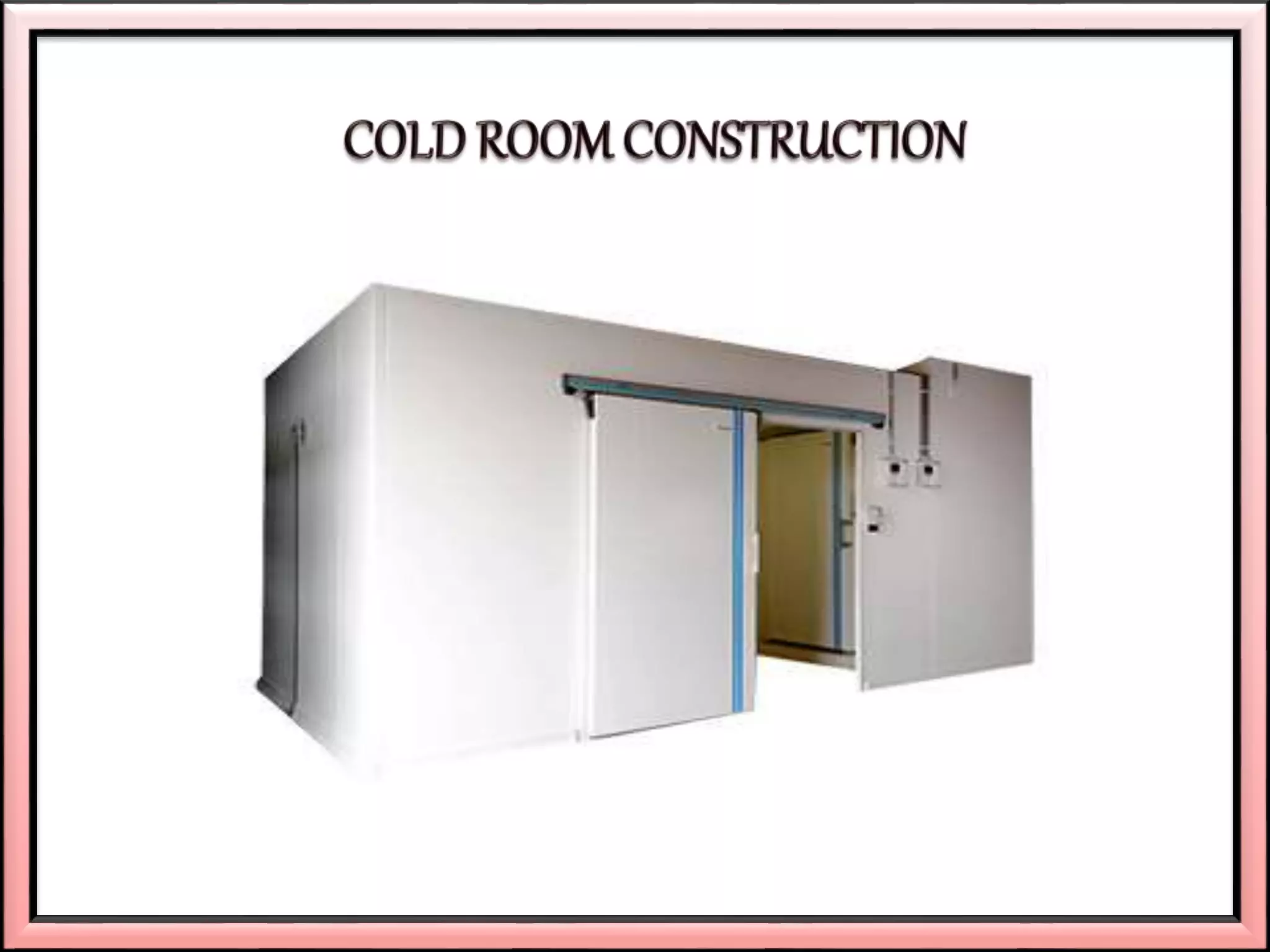 Cold Room Construction,Cold Storage Construction Cost,Cold Storage Room ...