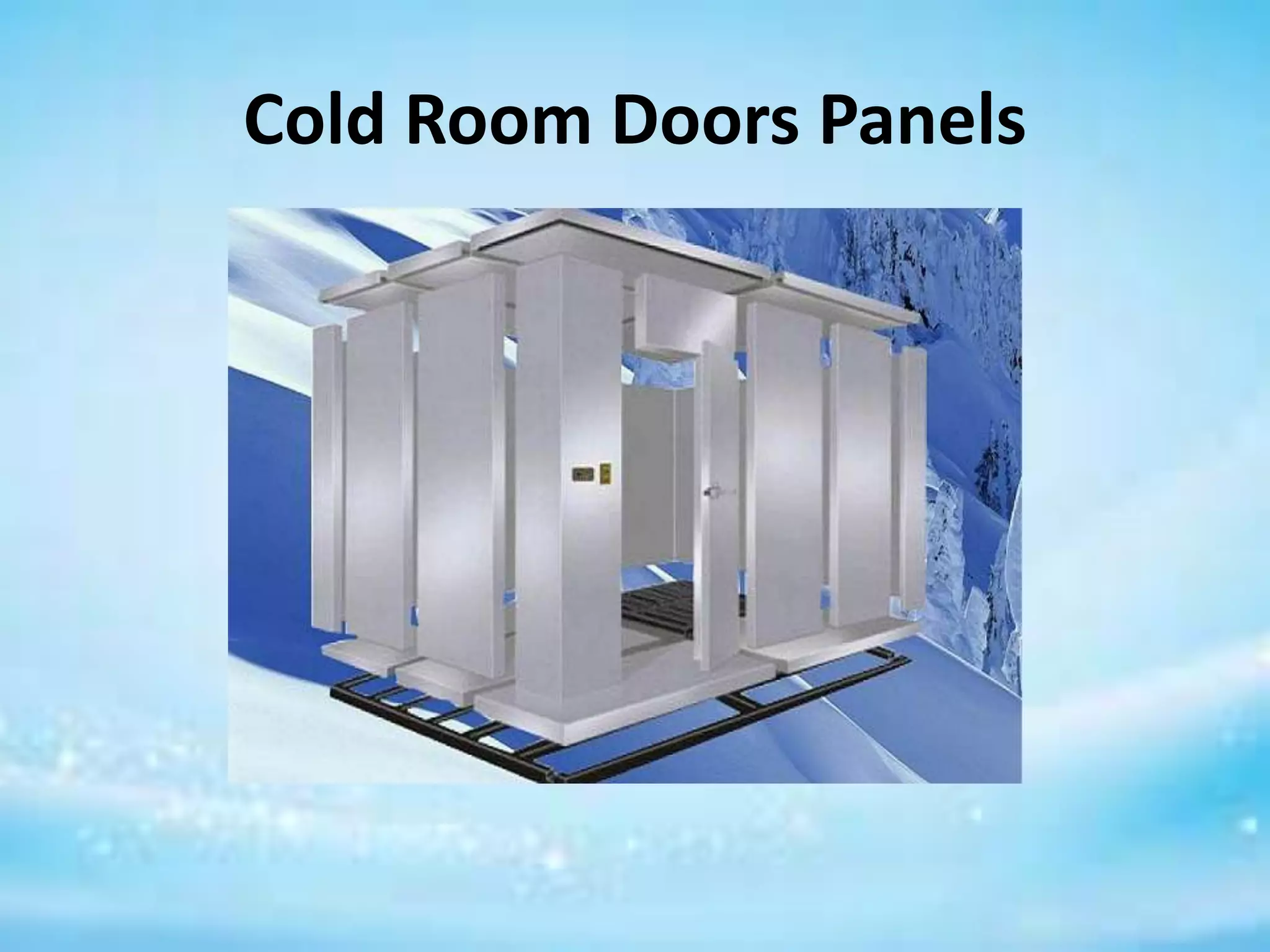 Cold room doors panels in India - Isoflex Systems | PPTX