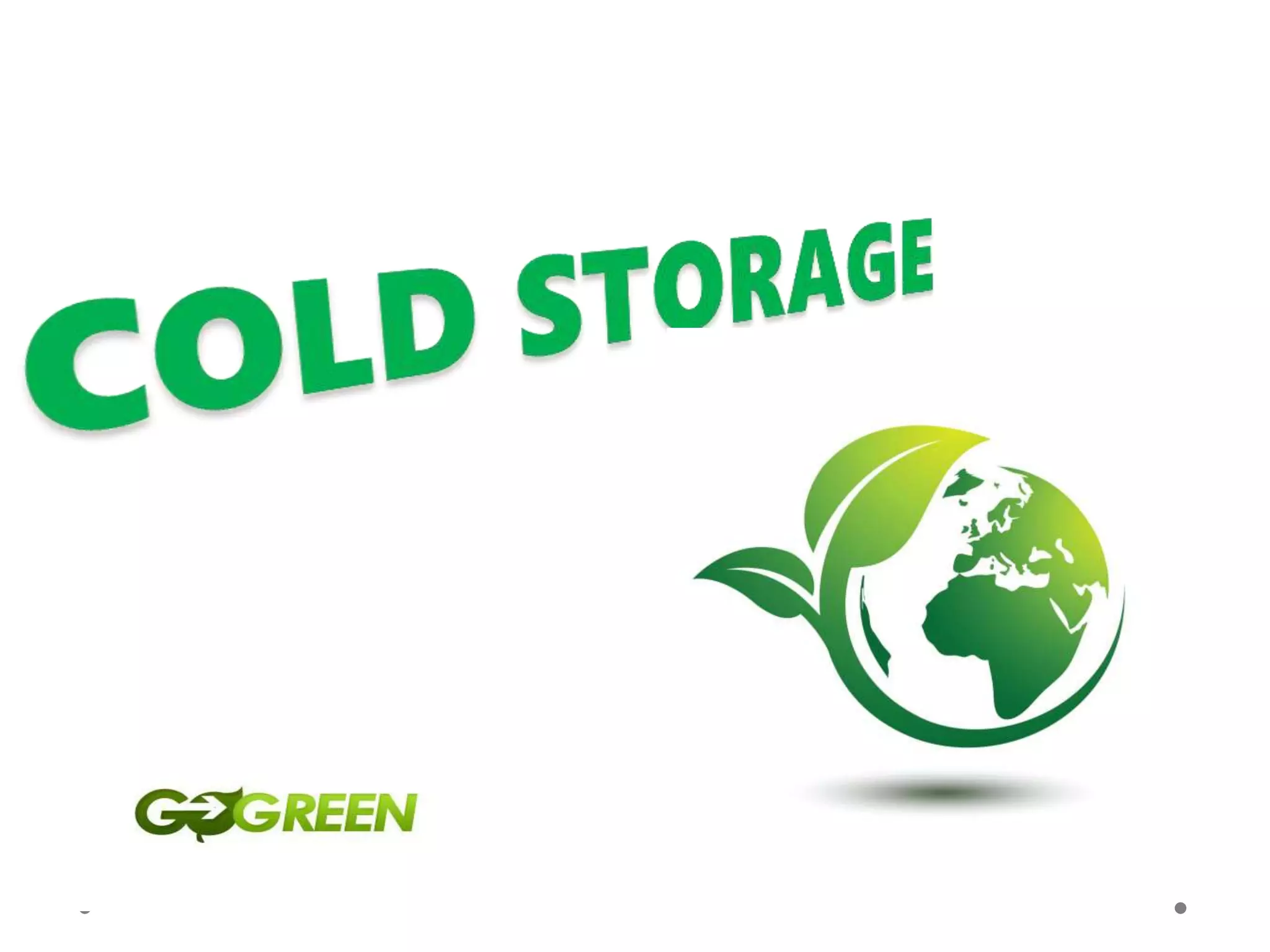 Cold storage ppt | PPTX