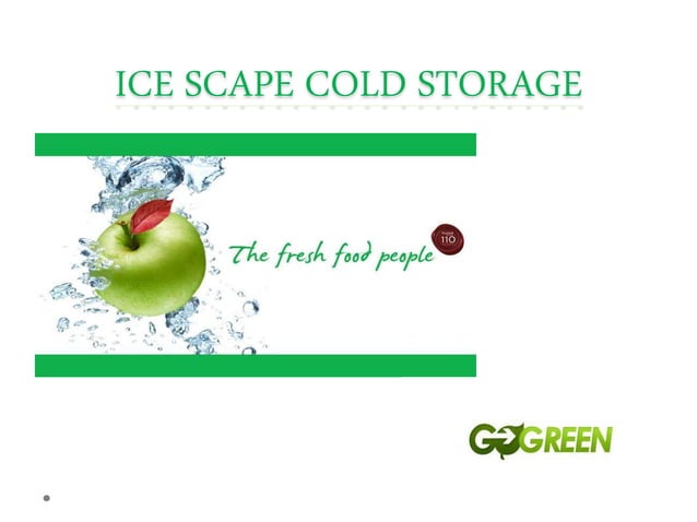 Cold storage ppt | PPTX | Commodities | Economy