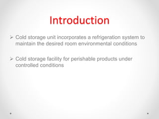 Cold storage ppt | PPTX