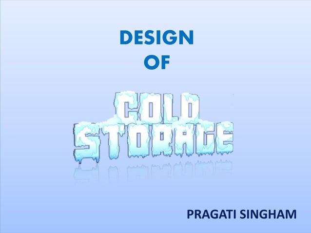 Cold storage ppt pragati | PPTX