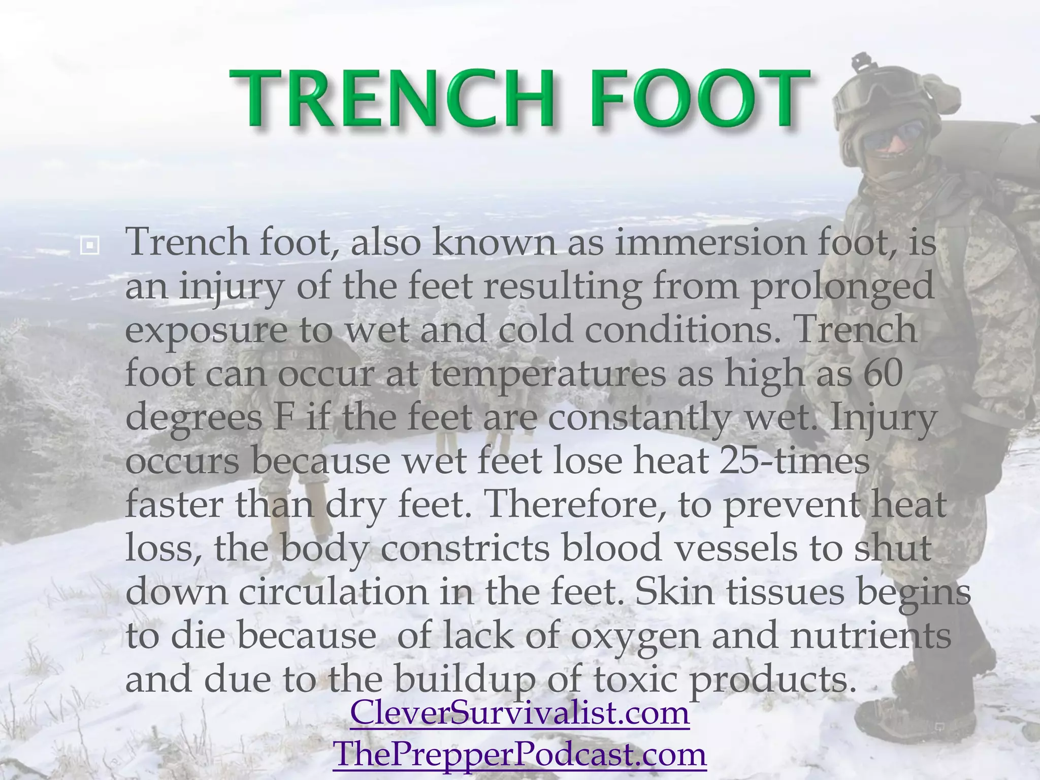 Cold Weather Injuries, Hypothermia, Frostbite, Frostnip, Trenchfoot ...