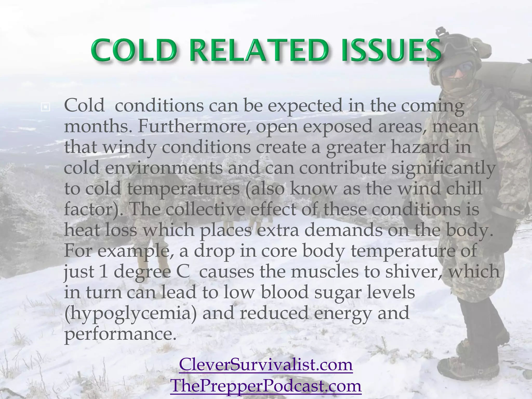 Cold Weather Injuries, Hypothermia, Frostbite, Frostnip, Trenchfoot ...