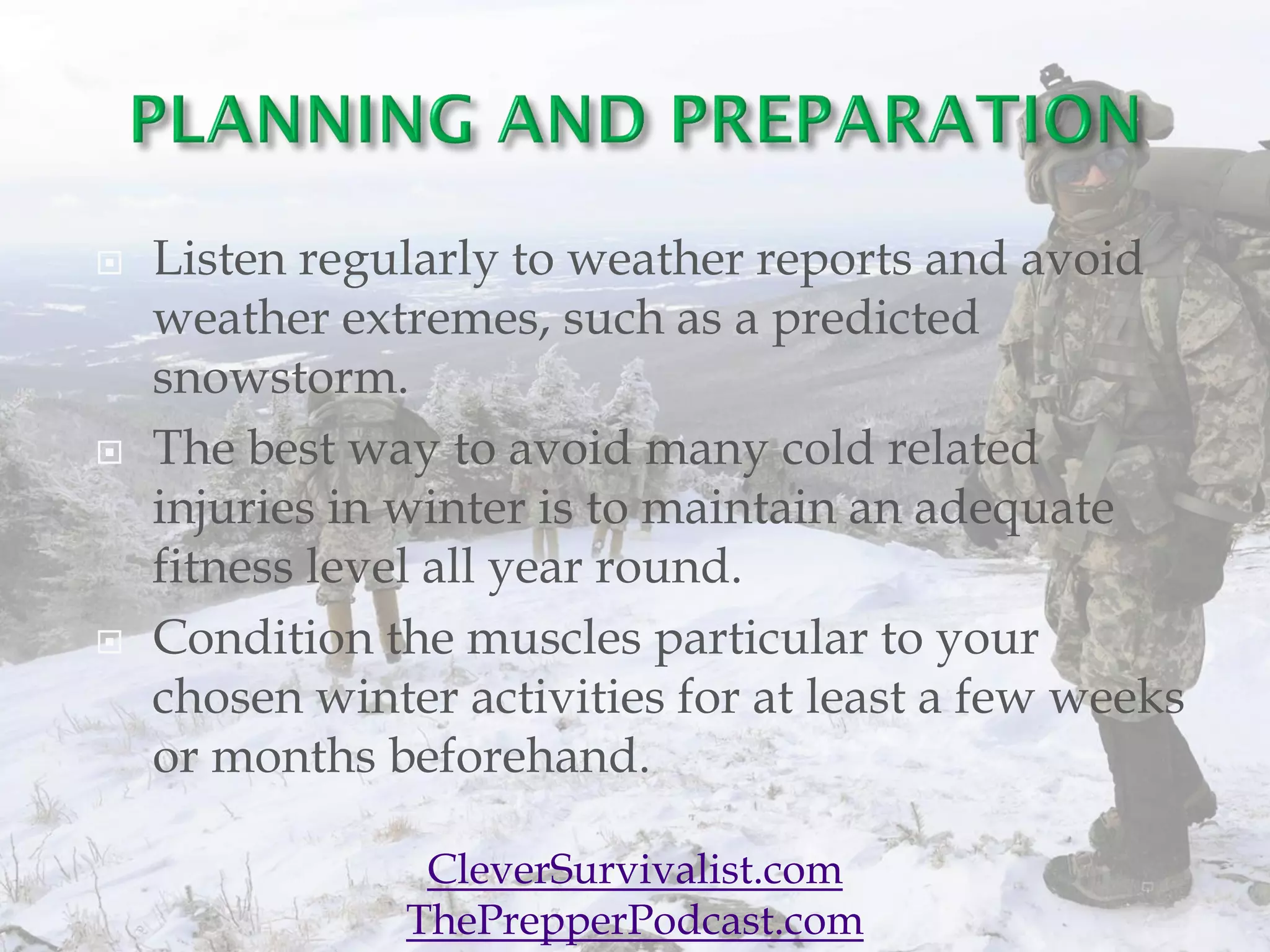 Cold Weather Injuries, Hypothermia, Frostbite, Frostnip, Trenchfoot ...