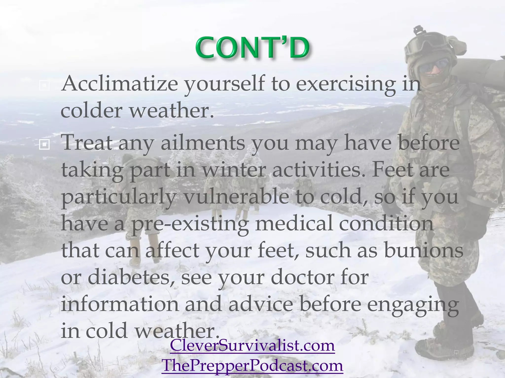 Cold Weather Injuries, Hypothermia, Frostbite, Frostnip, Trenchfoot ...