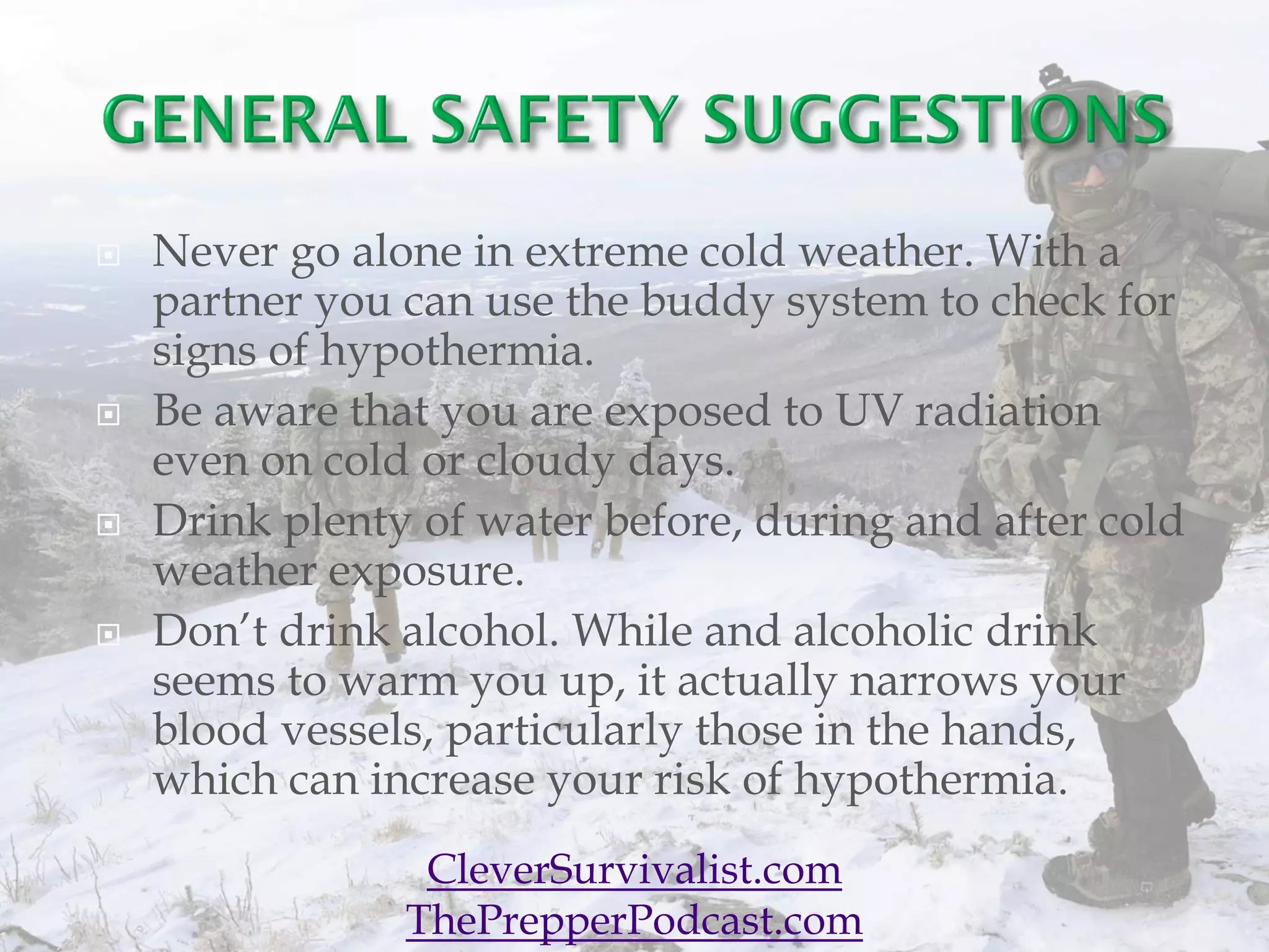 Cold Weather Injuries, Hypothermia, Frostbite, Frostnip, Trenchfoot ...