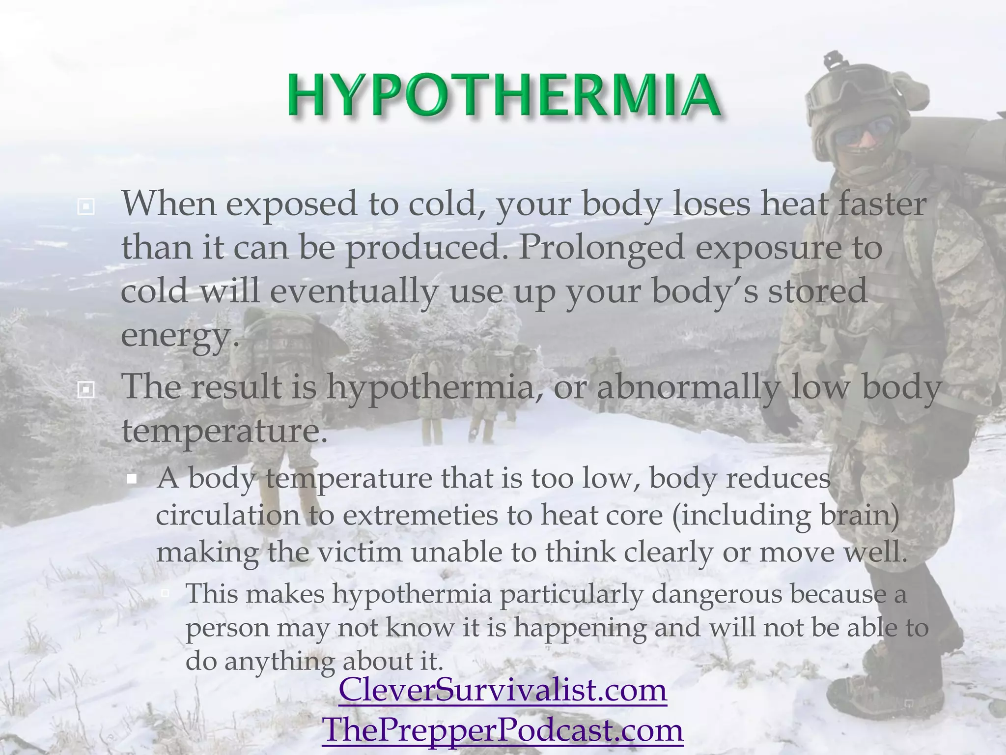 Cold Weather Injuries, Hypothermia, Frostbite, Frostnip, Trenchfoot ...