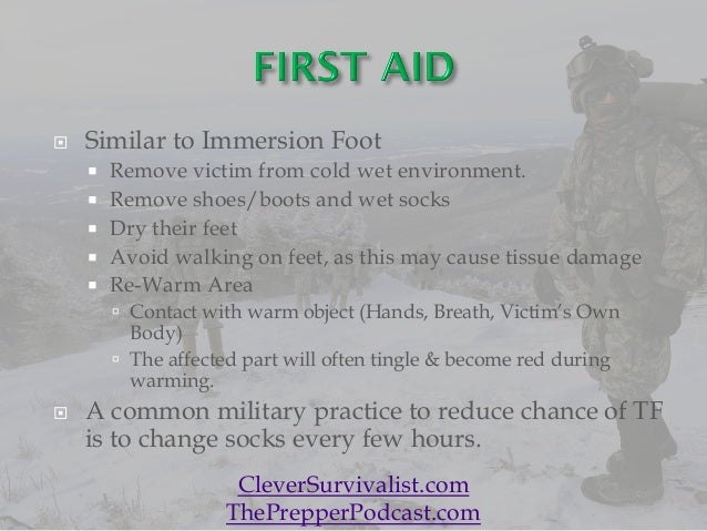Cold Weather Injuries, Hypothermia, Frostbite, Frostnip, Trenchfoot,