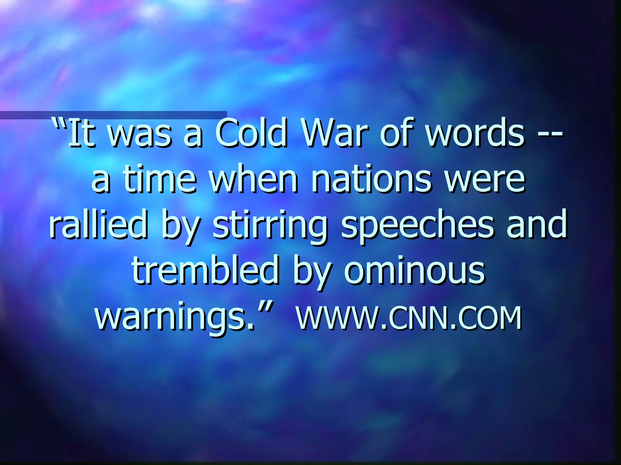 Coldwar | PPT | War and Conflicts