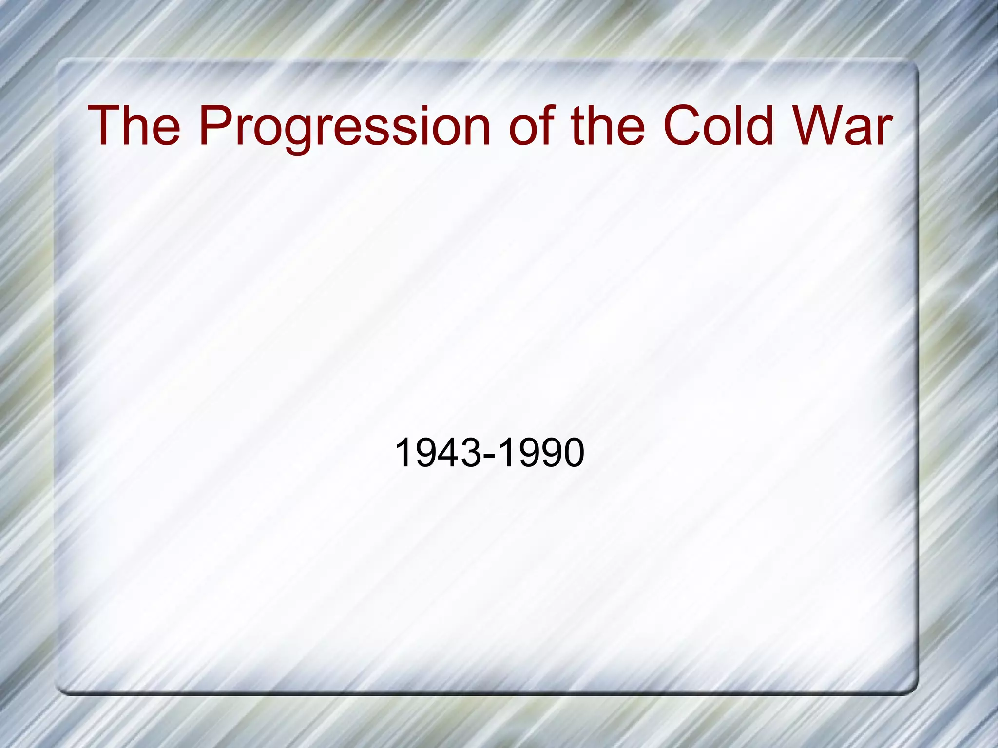 Cold War Overview | PPT