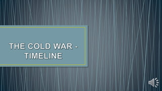 Cold war timeline | PPTX