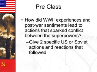 Intro to the Cold War | PPT