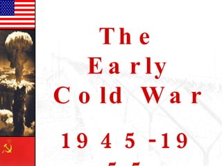 Intro to the Cold War | PPT