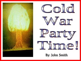 Cold war example powerpoint a model for students! | PPT