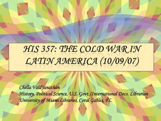 The Cold War in Latin America | PPTX