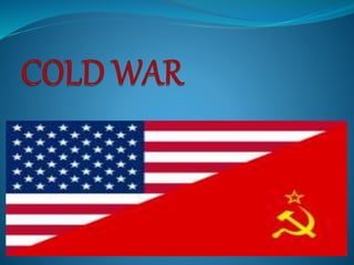 Cold War: The war that changed the table of international relations | PPTX