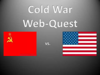 Cold War Web Quest | PPTX