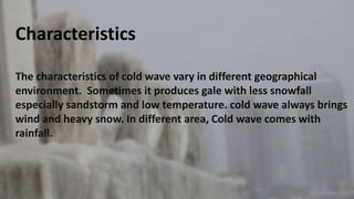 Cold wave | PPTX
