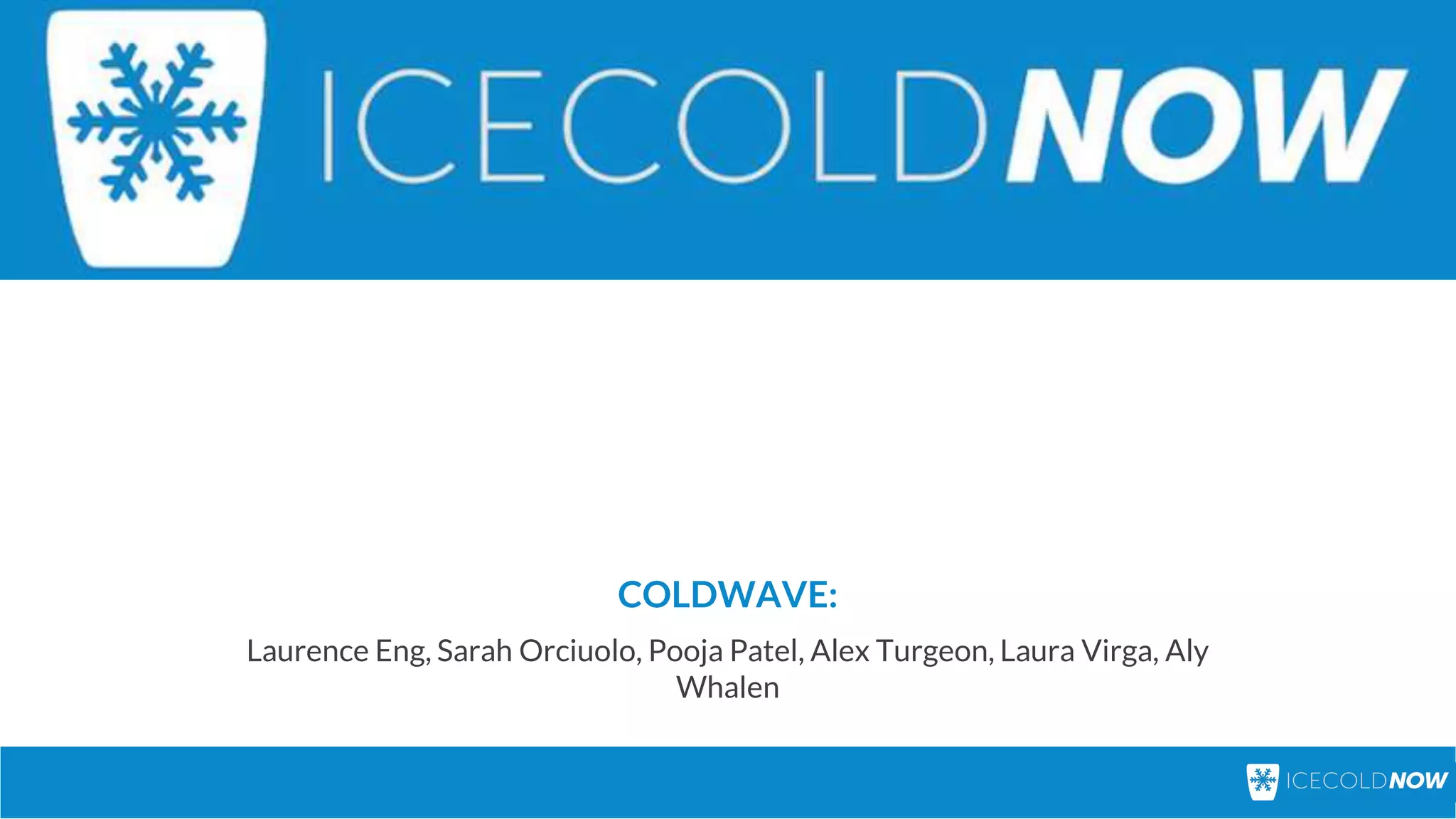 Coldwave Social Marketing Product Strategy | PPTX