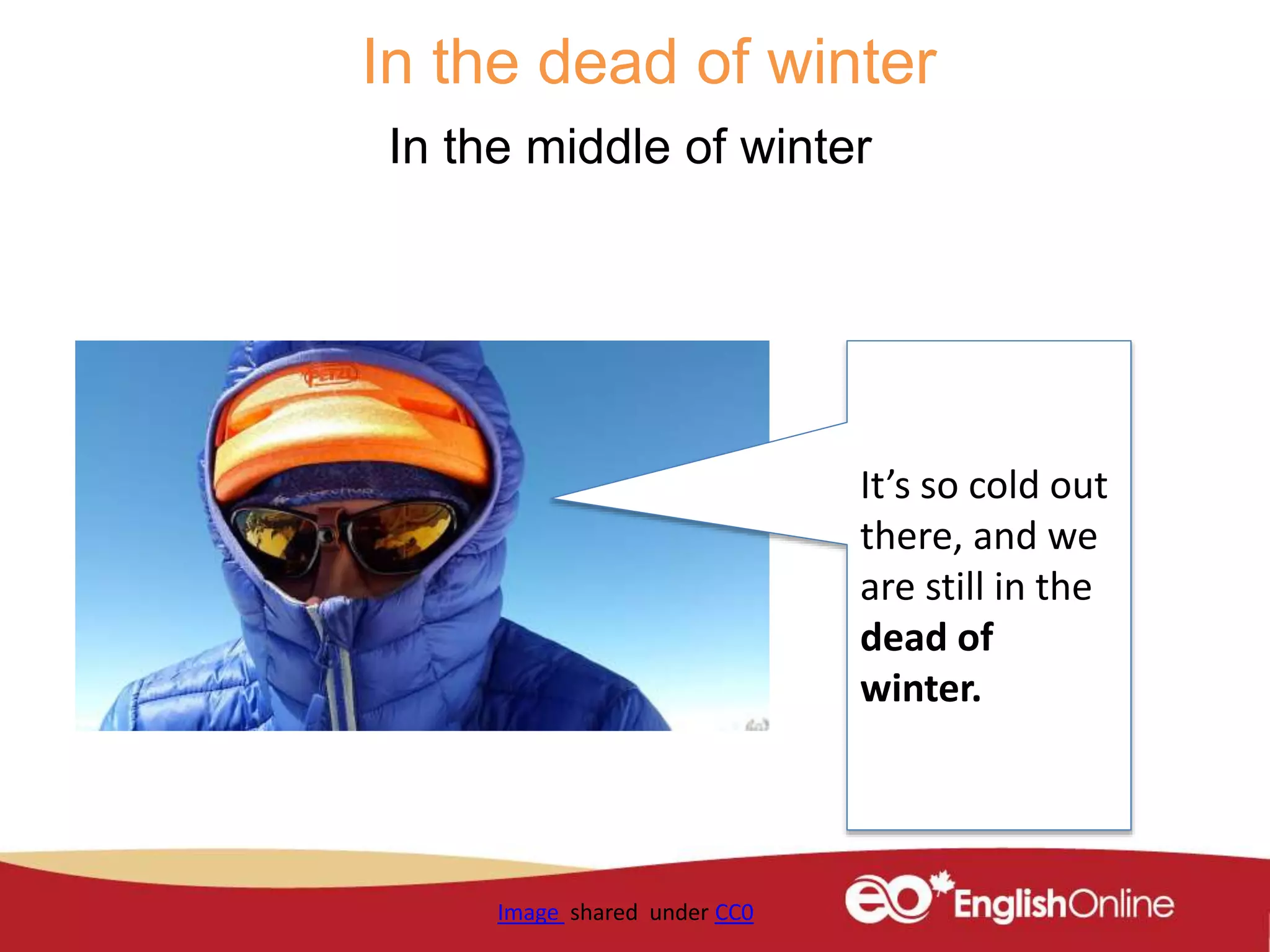 Cold weather idioms | PPTX