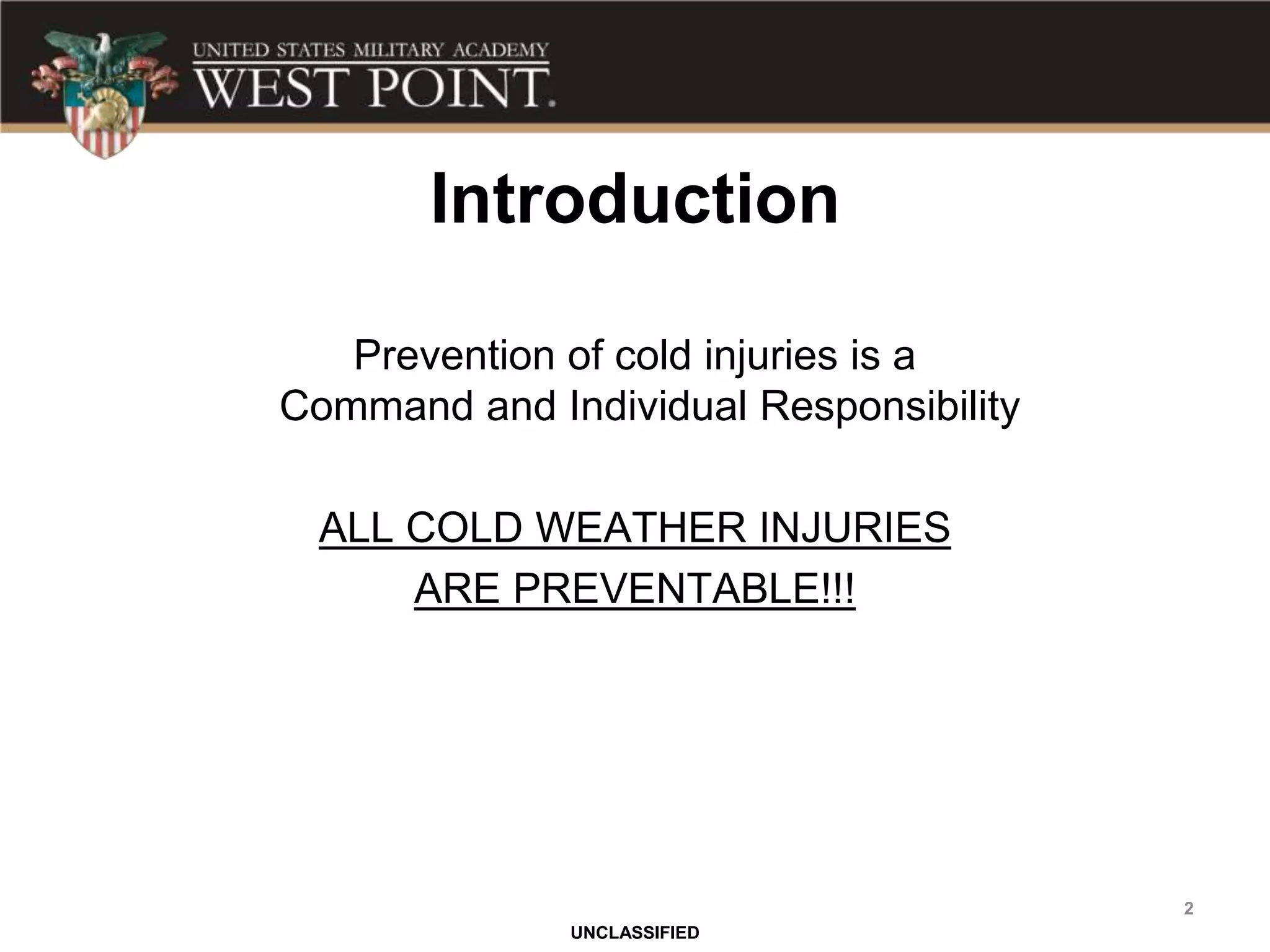 Cold weather injury training, U.S. Army Garrison West Point | PPTX
