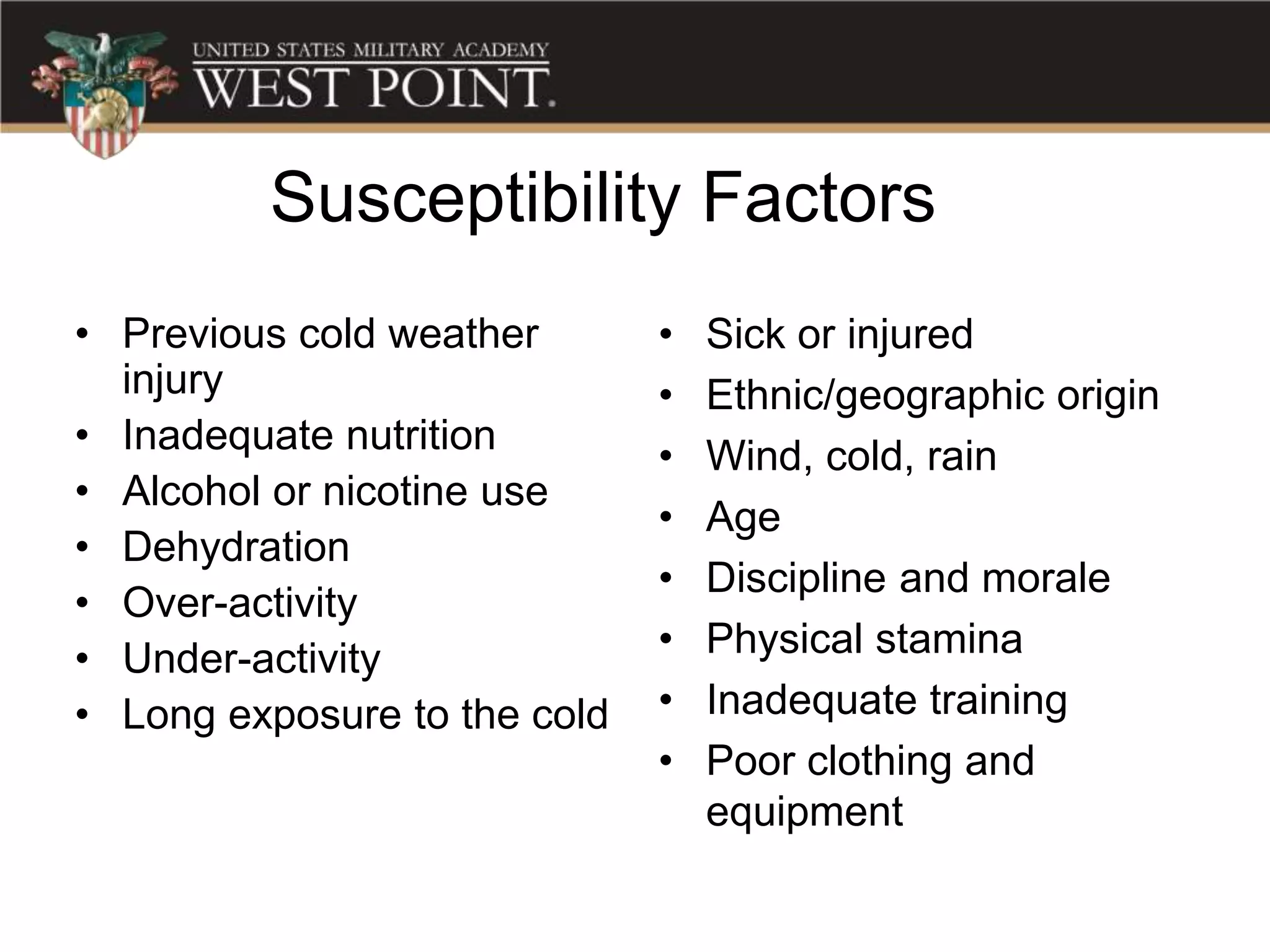 Cold weather injury training, U.S. Army Garrison West Point | PPTX