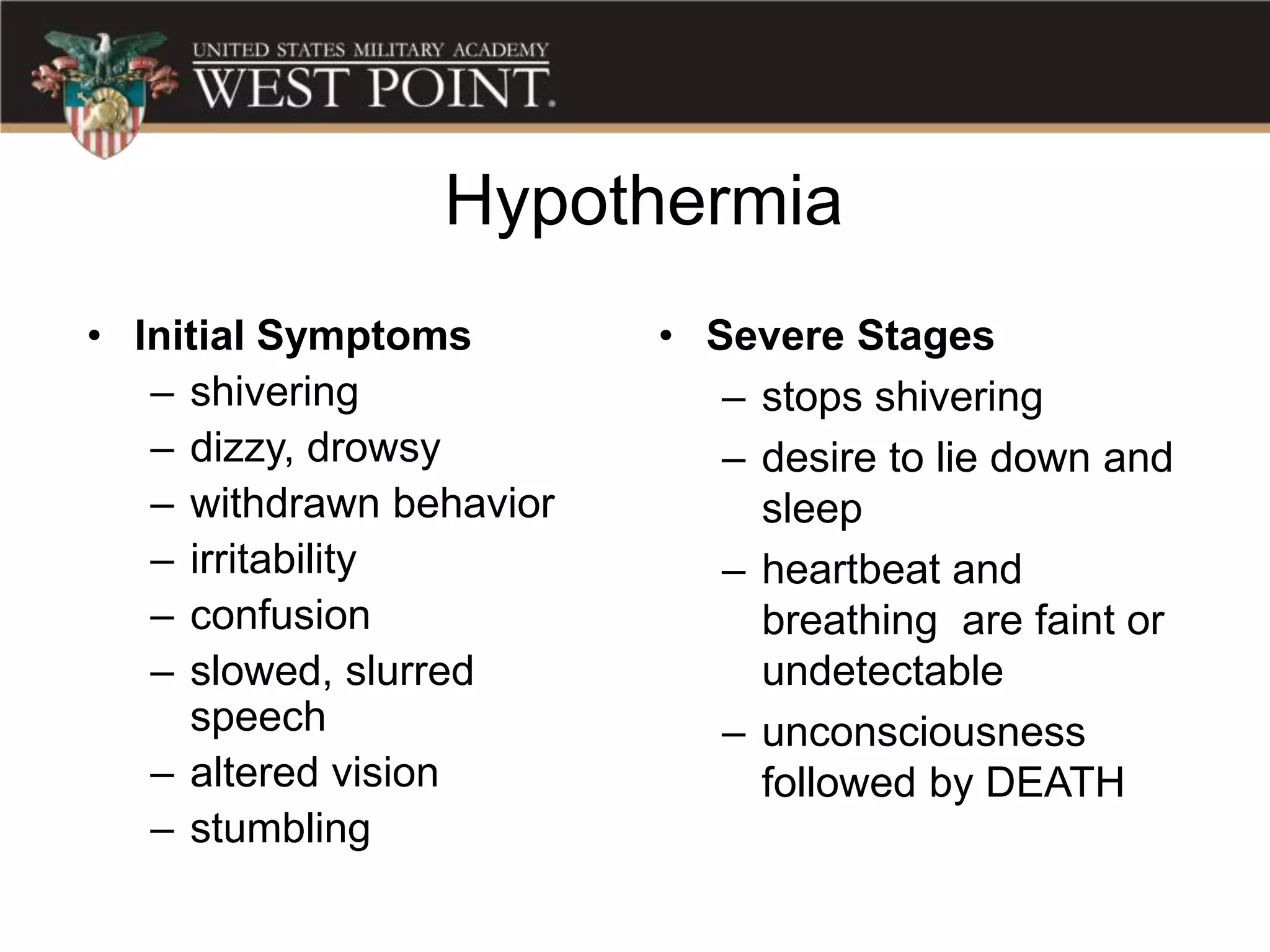 Cold weather injury training, U.S. Army Garrison West Point | PPTX