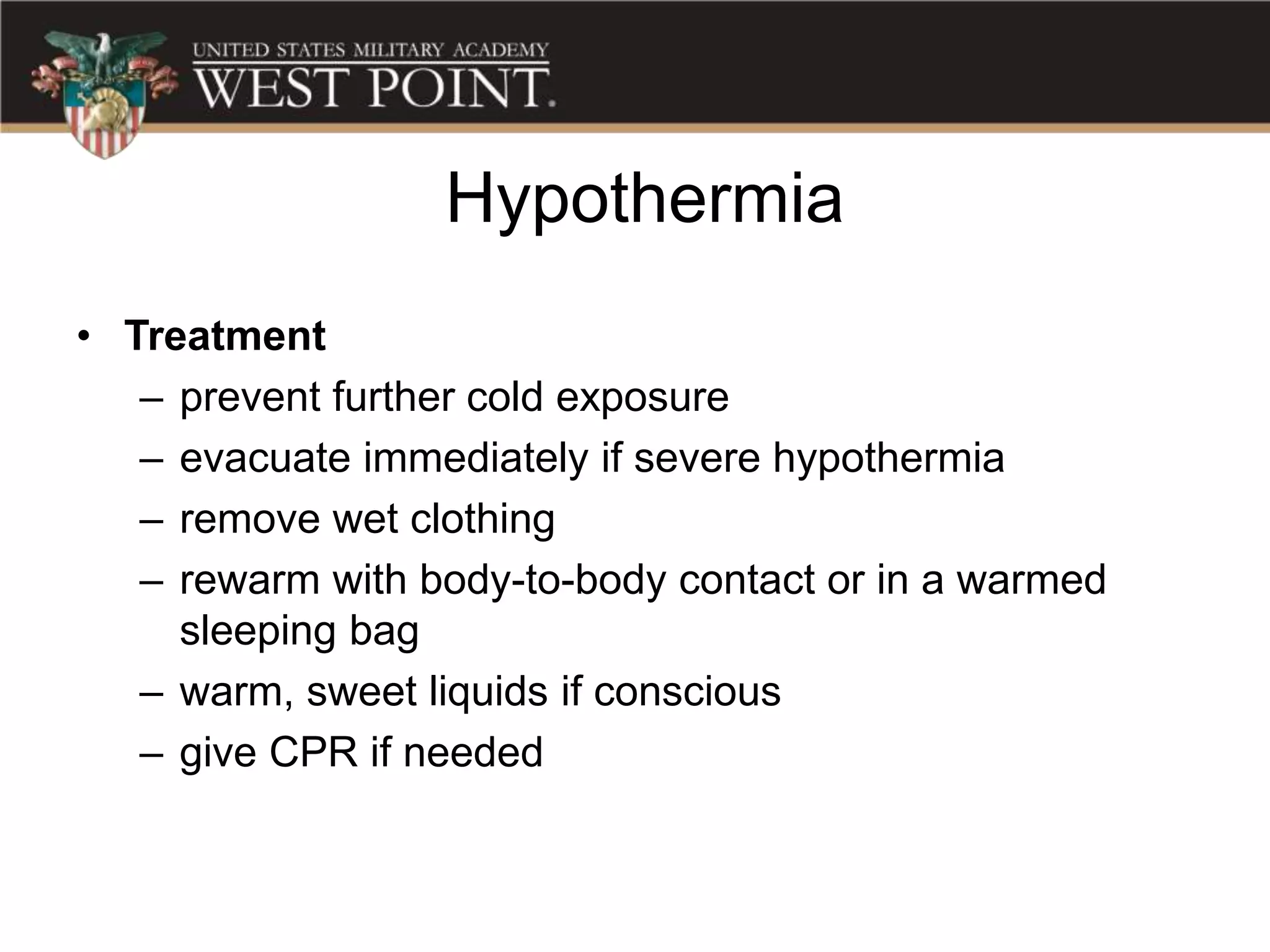 Cold weather injury training, U.S. Army Garrison West Point | PPTX