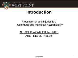 Cold weather injury training, U.S. Army Garrison West Point | PPTX