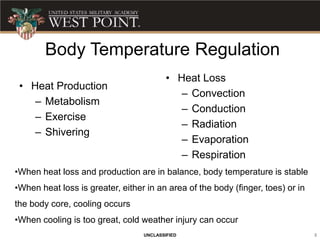 Cold weather injury training, U.S. Army Garrison West Point | PPTX