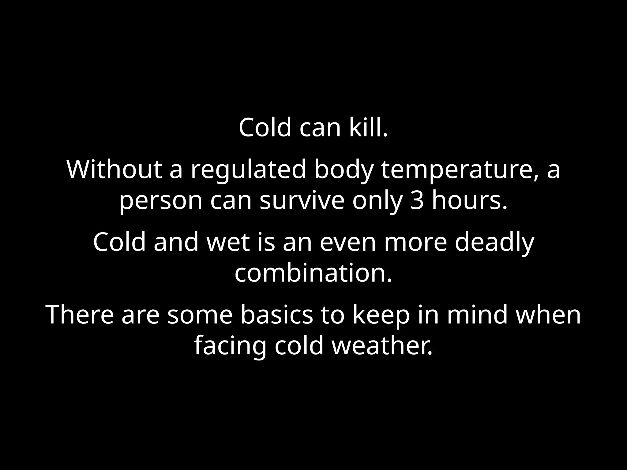 What You Need to Know for Cold weather Preparation and Survival | PPTX