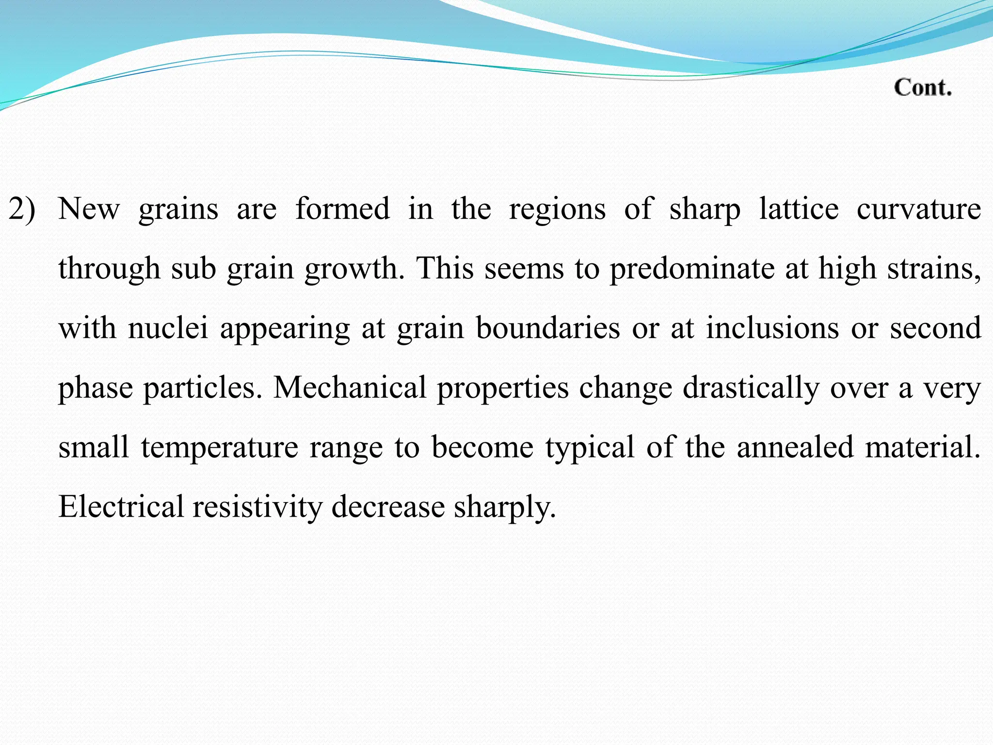 Cold Work and Annealing: Recovery, Recrystallization and Grain Growth ...